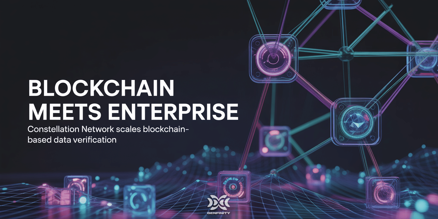 Constellation Digital Evidence Scales with Explorer Launch and Sector Integrations - Genfinity ...